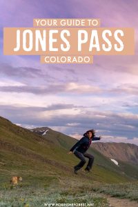Jones Pass, Colorado: A Complete Local Recreation Guide