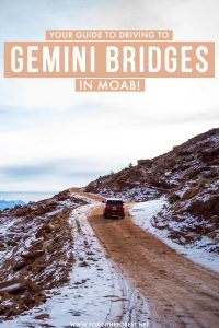 A Once in a Lifetime Drive through Gemini Bridges Moab